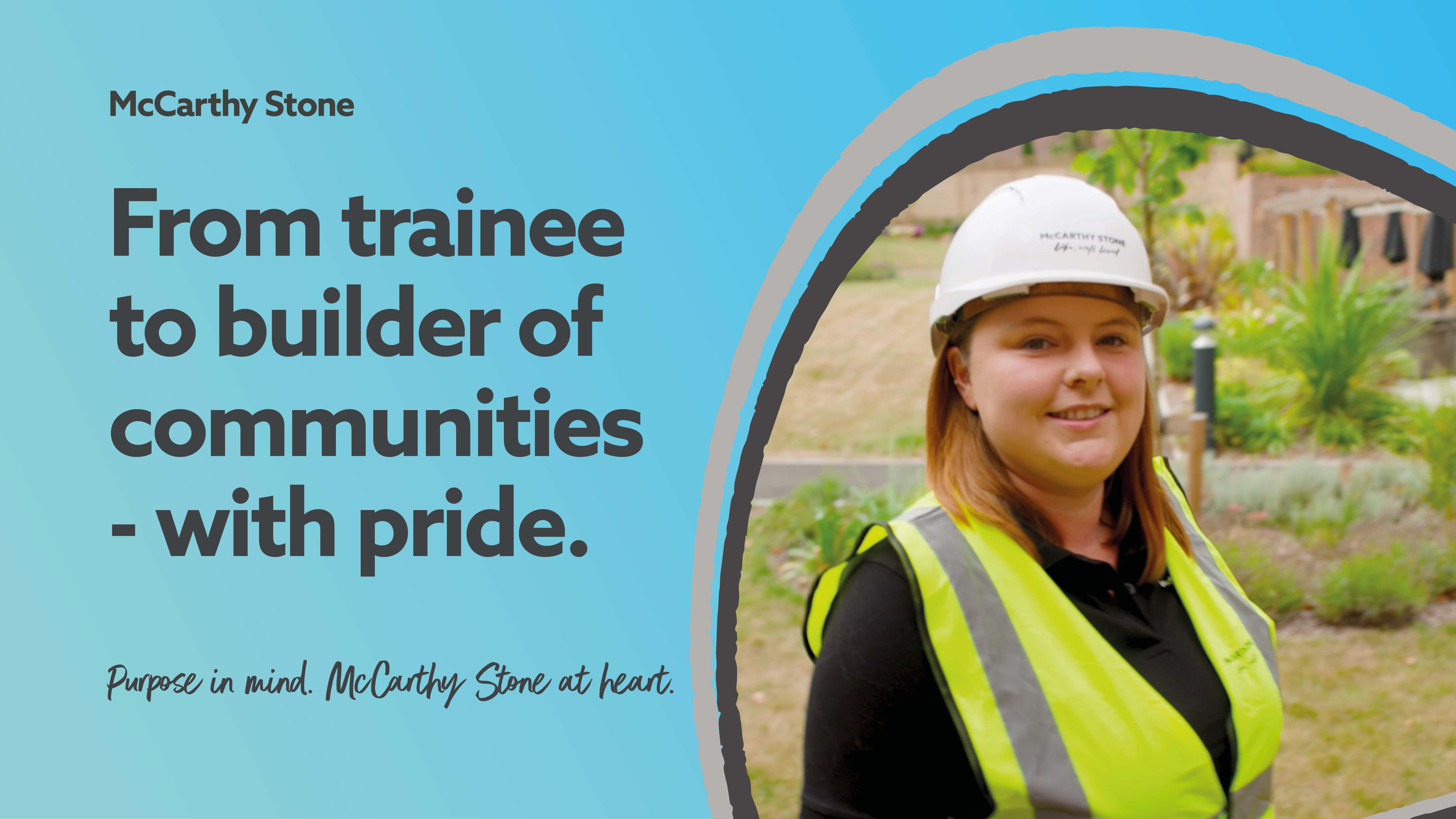 Why Work with McCarthy Stone - Hear from Our People